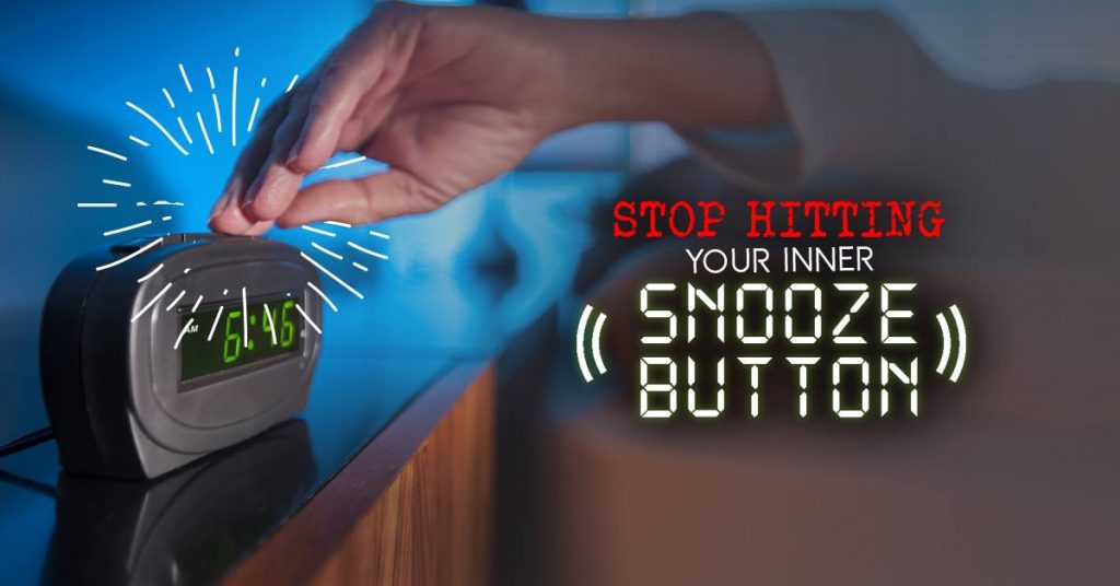 Stop Hitting Your Inner Snooze Button - Lindsey Anderson - The #1 ... Stop Hitting Your Inner Snooze Button - Lindsey Anderson - The #1 ...